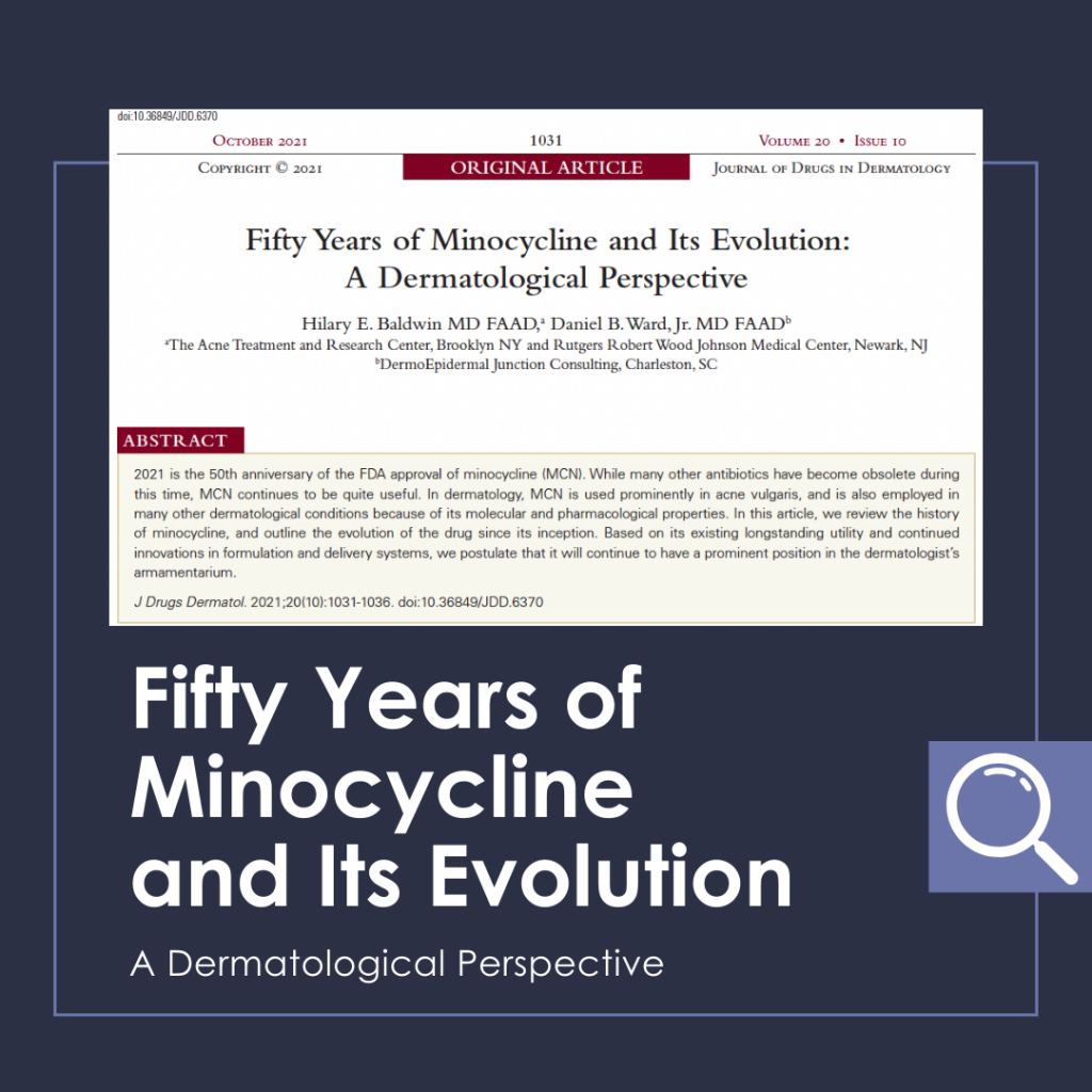 Fifty Years of Minocycline and Its Evolution: A Dermatological ...